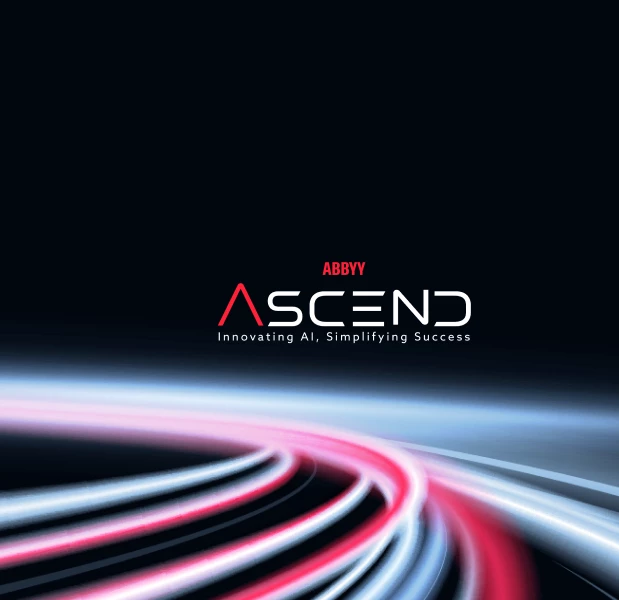 ABBYY Ascend: Elevate Your Business with AI & Automation
