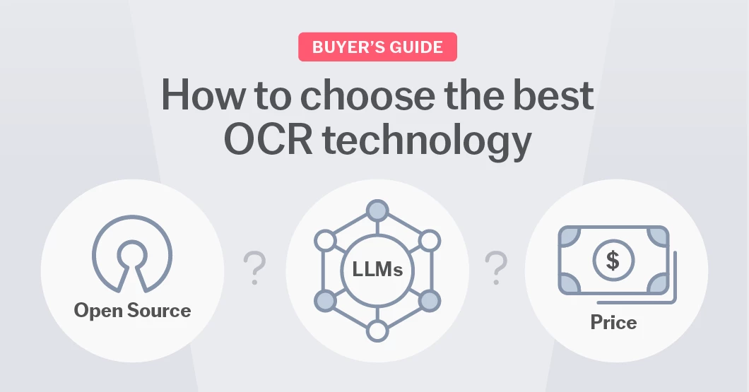 How to Choose Best OCR Technology: Buyer's Guide